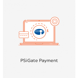 Magento 2 PSiGate Payment Gateway - Integrate PSiGate with M2